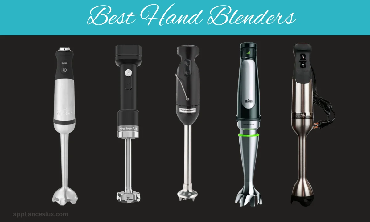 5 Best Hand Blenders in 2025 - appliances lux